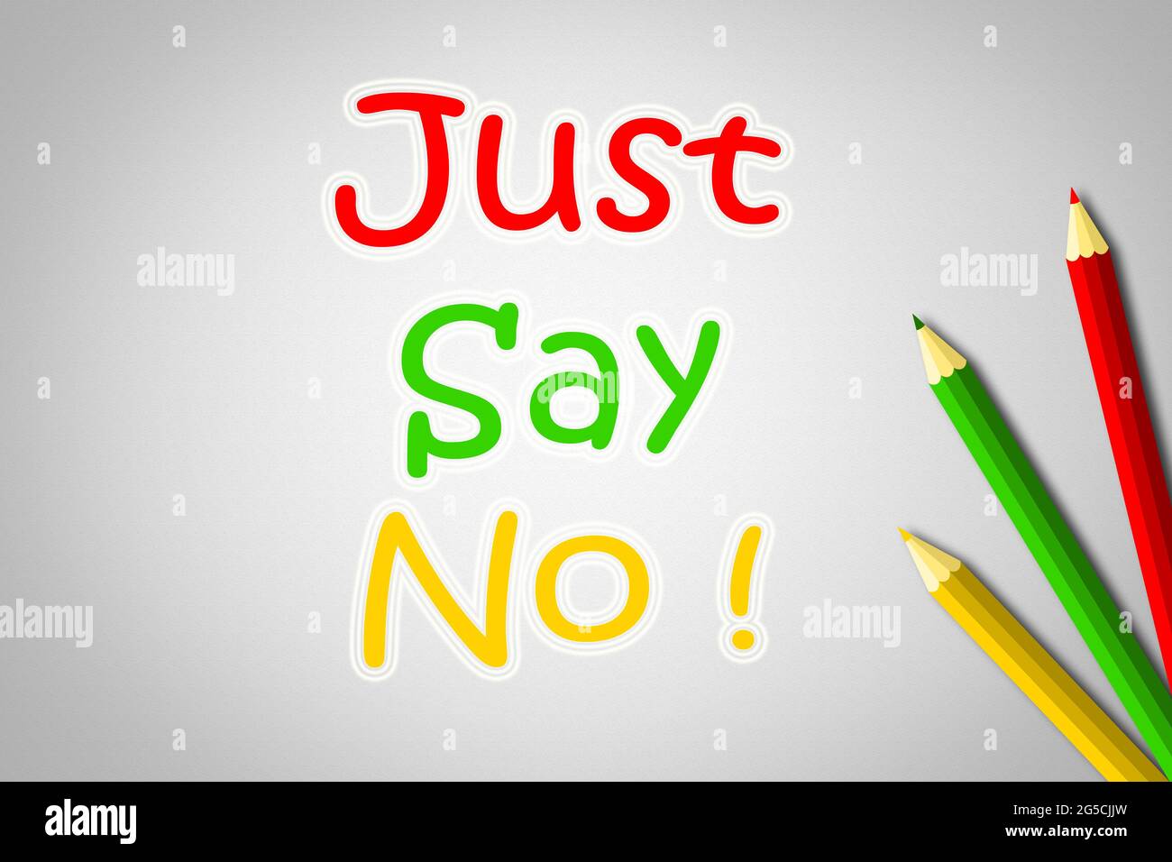 Just Say No Concept text on background Stock Photo - Alamy