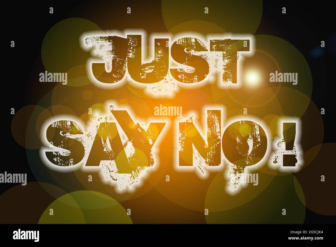 Just Say No Concept text on background Stock Photo - Alamy