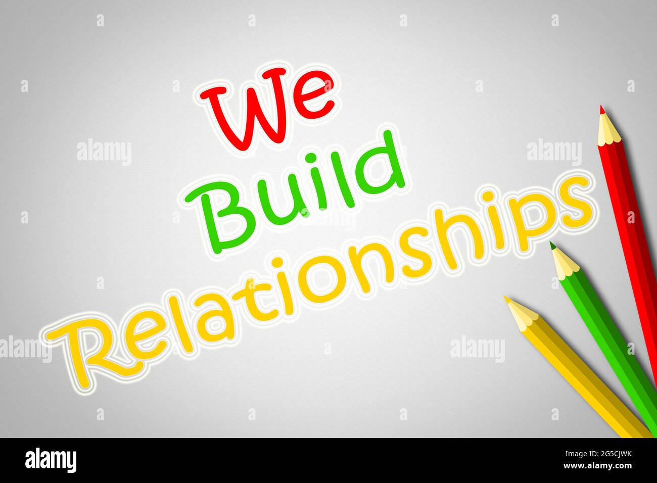 We Build Relationships Concept text on background Stock Photo - Alamy