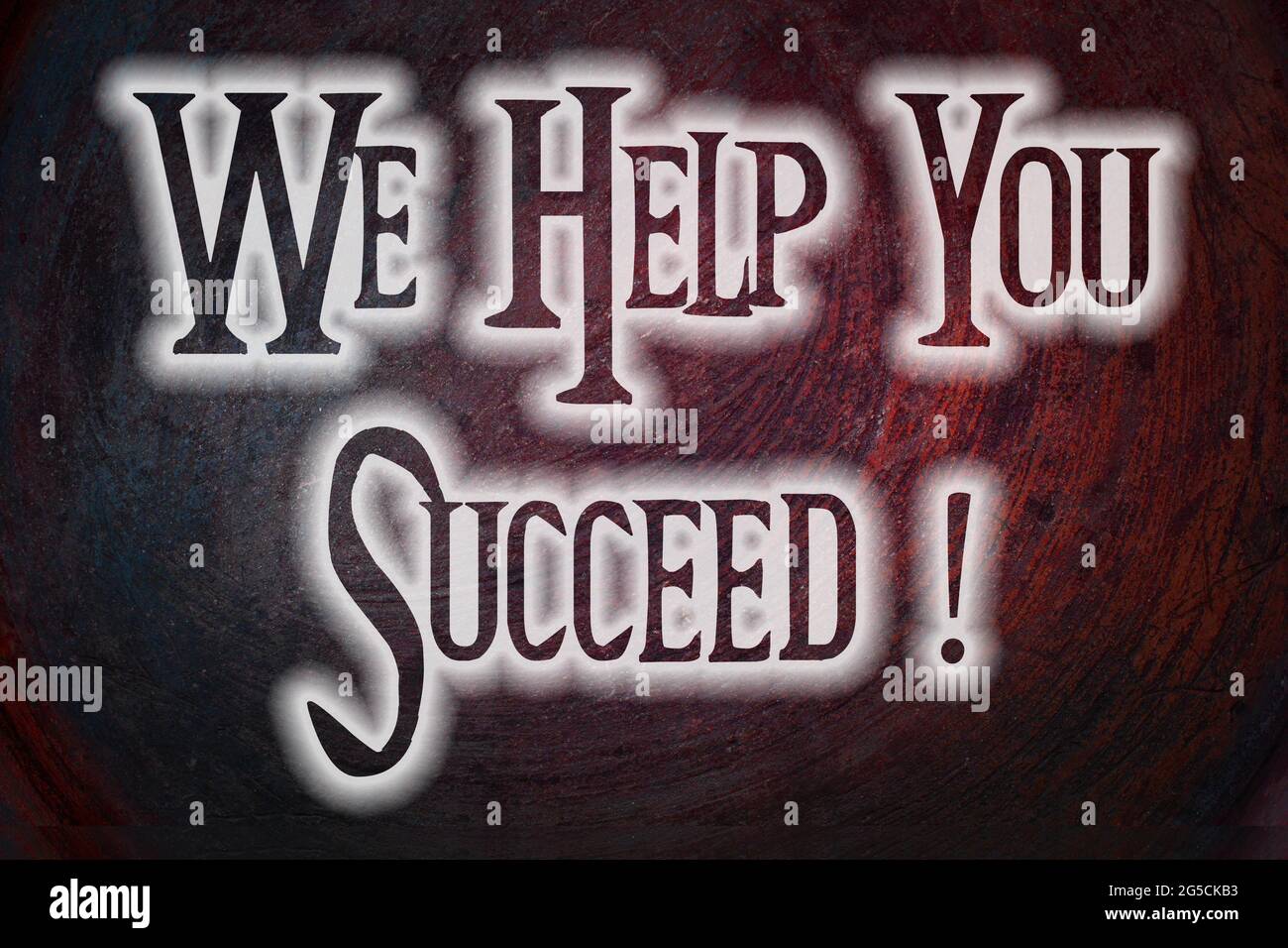 We Help You Succeed Concept text on background Stock Photo - Alamy