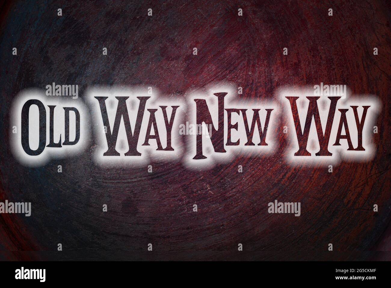 Old Way New Way Concept text Stock Photo - Alamy