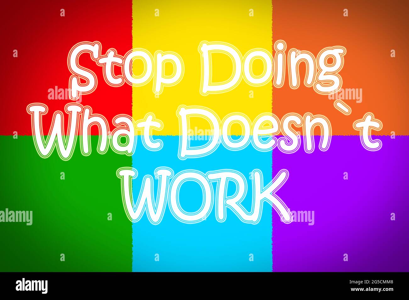 Stop Doing What Doesn't Work Concept text on background Stock Photo - Alamy