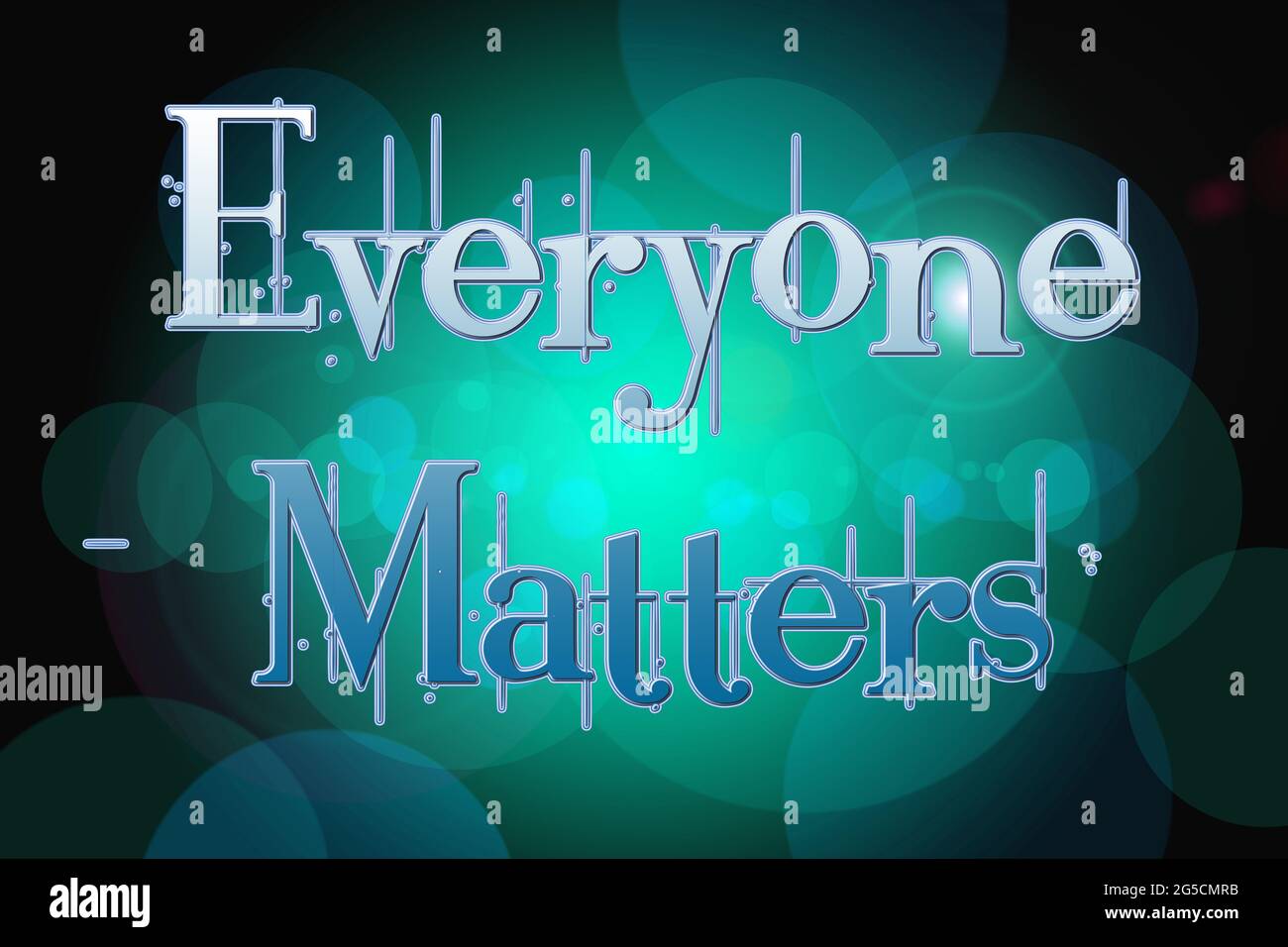 Everyone Matters Concept text on background Stock Photo - Alamy