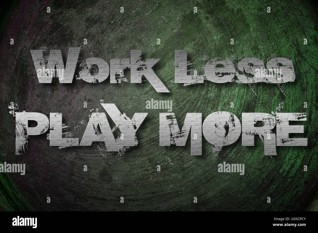 Work Less Play More Concept text on background Stock Photo - Alamy