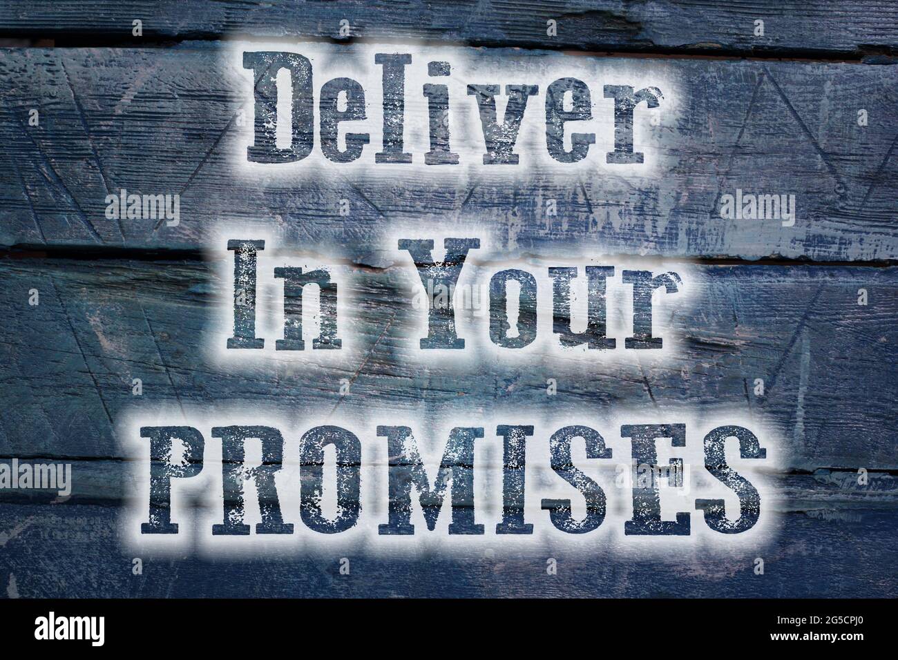 Deliver On Your Promises Concept text on background Stock Photo - Alamy
