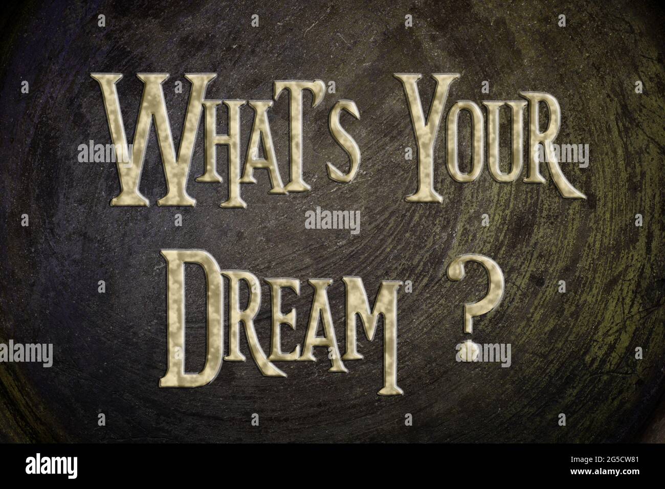 What's Your Dream Concept text on background Stock Photo - Alamy