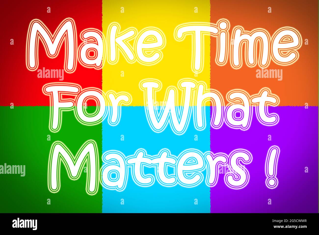 Make Time For What Matters Concept text Stock Photo - Alamy