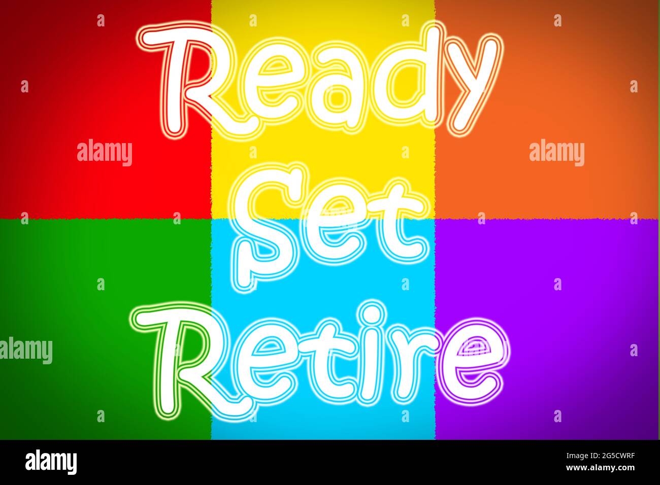 Ready Set Retire Concept text Stock Photo - Alamy