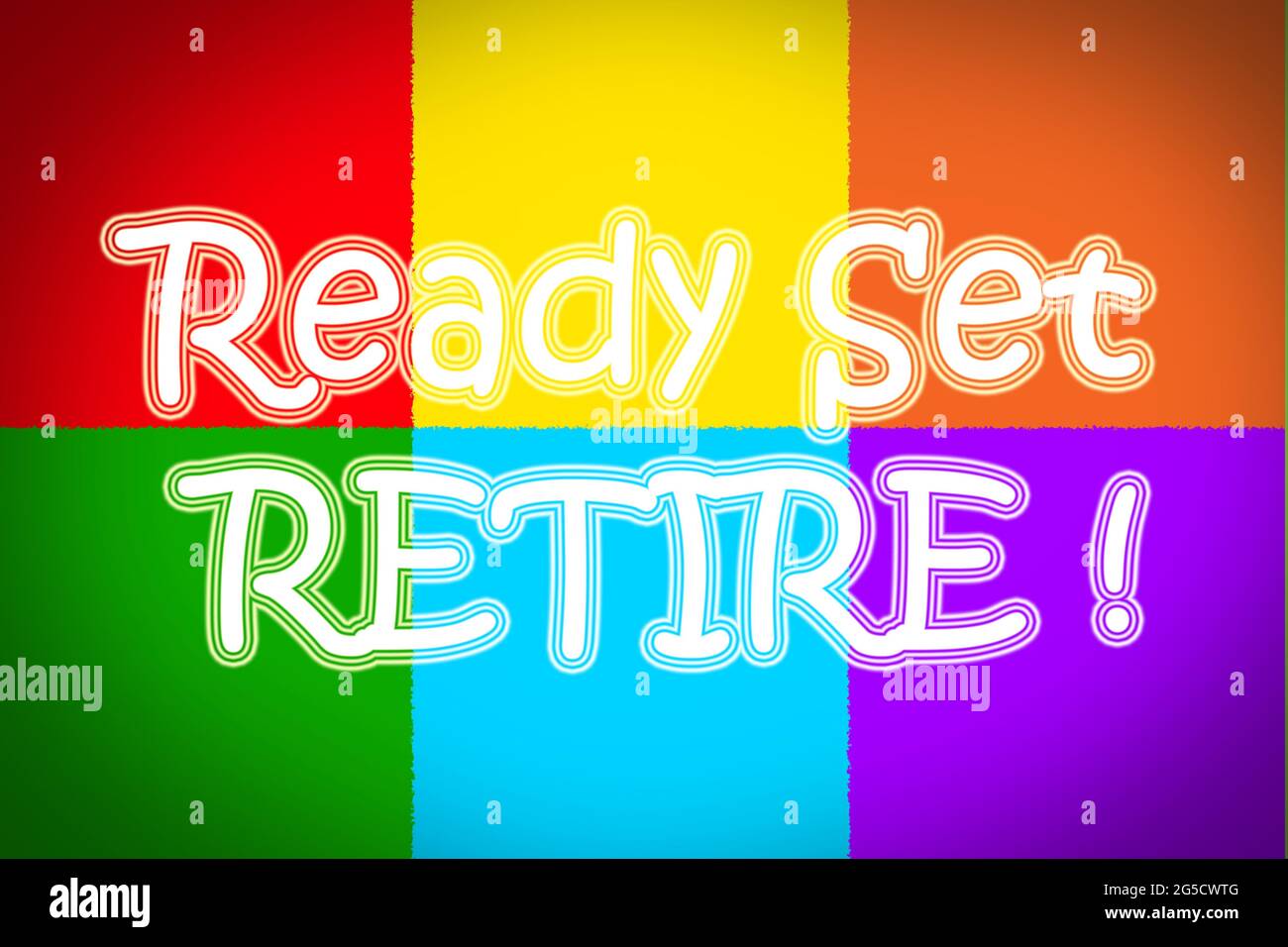 Ready Set Retire Concept text Stock Photo - Alamy