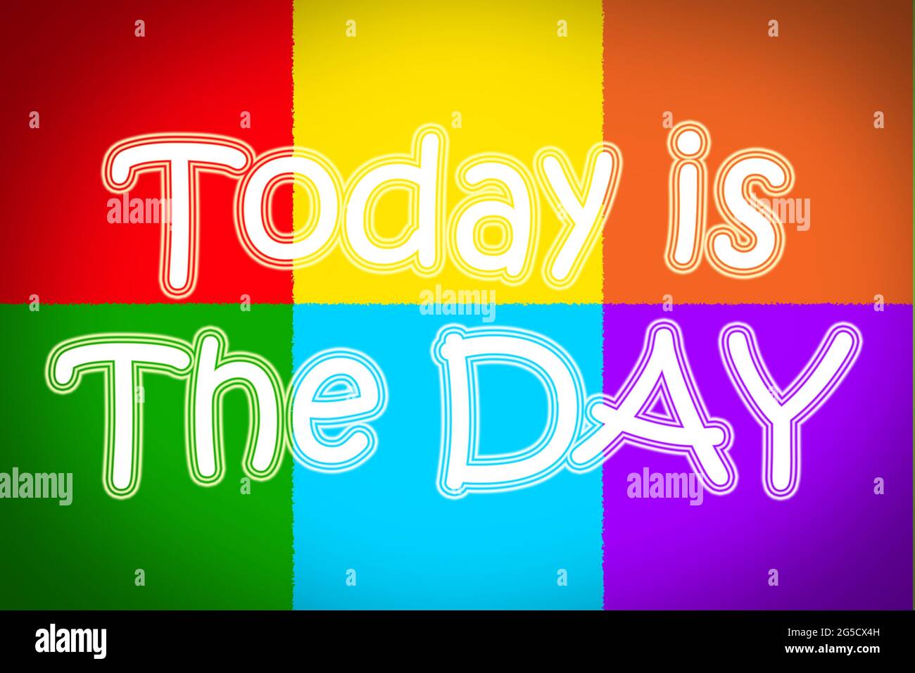 Today Is The Day Concept Stock Photo - Alamy