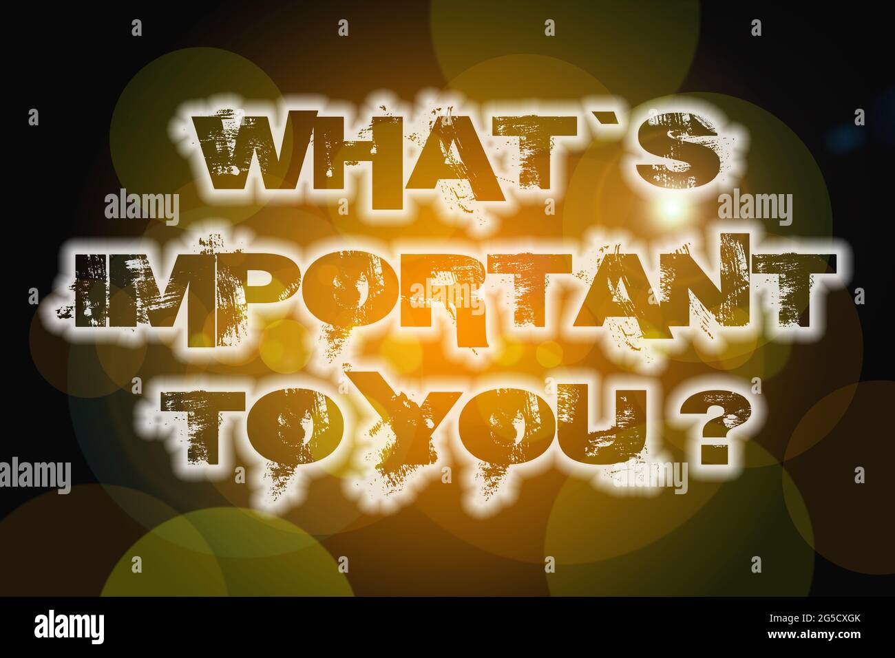 What Is Important To You Concept text on background Stock Photo - Alamy