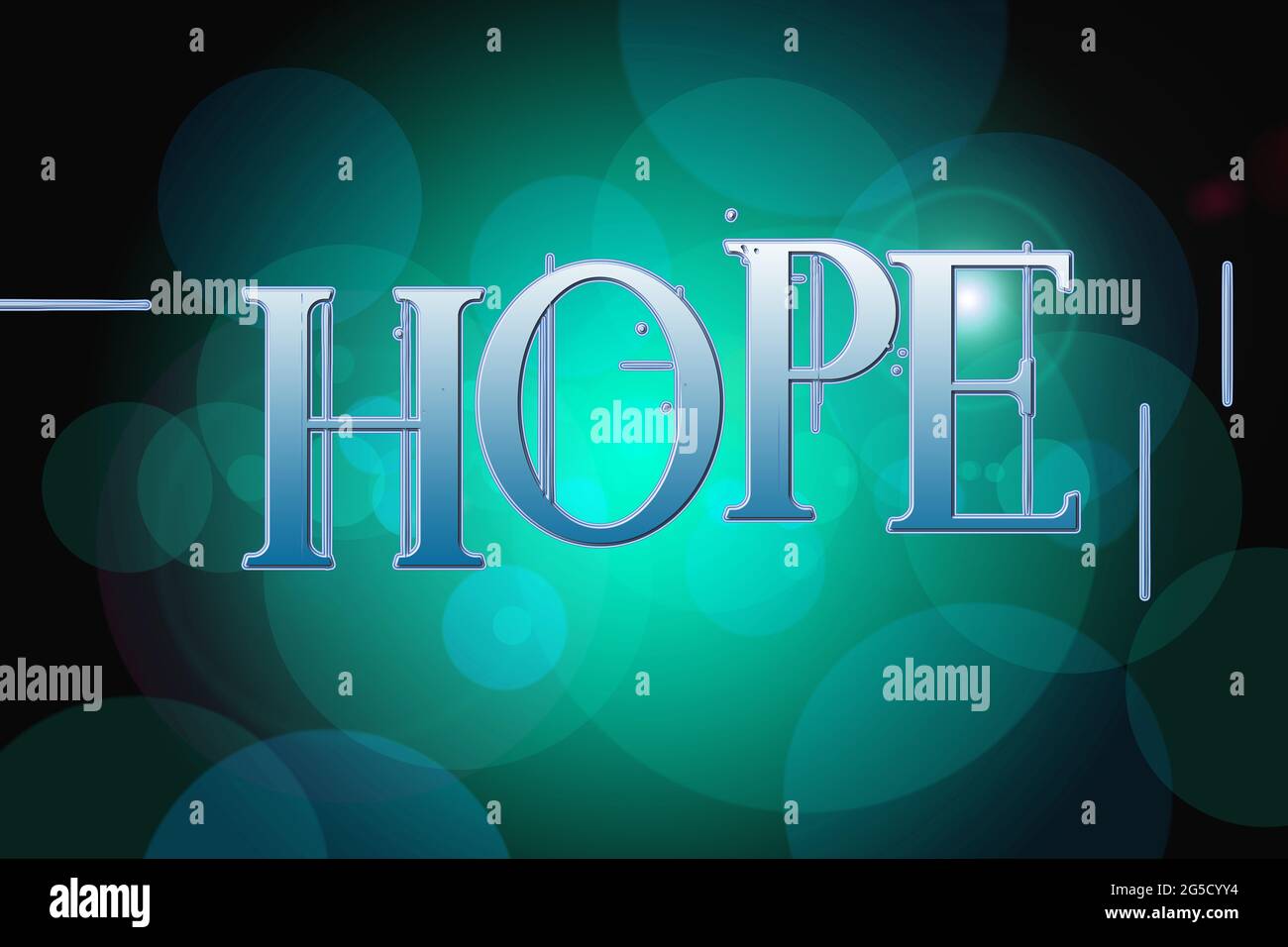 Hope motto hi-res stock photography and images - Alamy