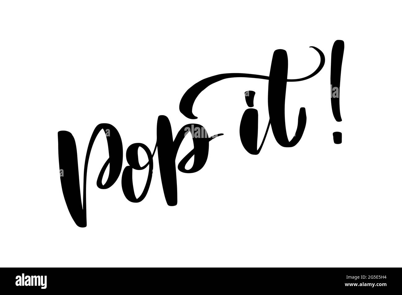 Pop it. Handwritten stock lettering typography. Vector Stock Vector ...