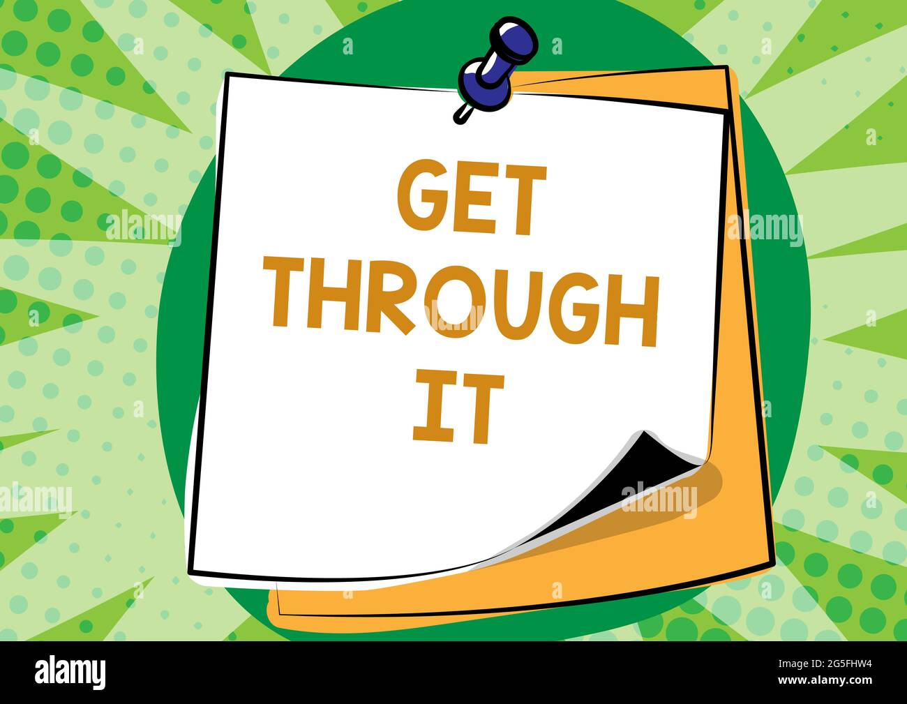 Conceptual caption Get Through It. Internet Concept enourage someone to ...