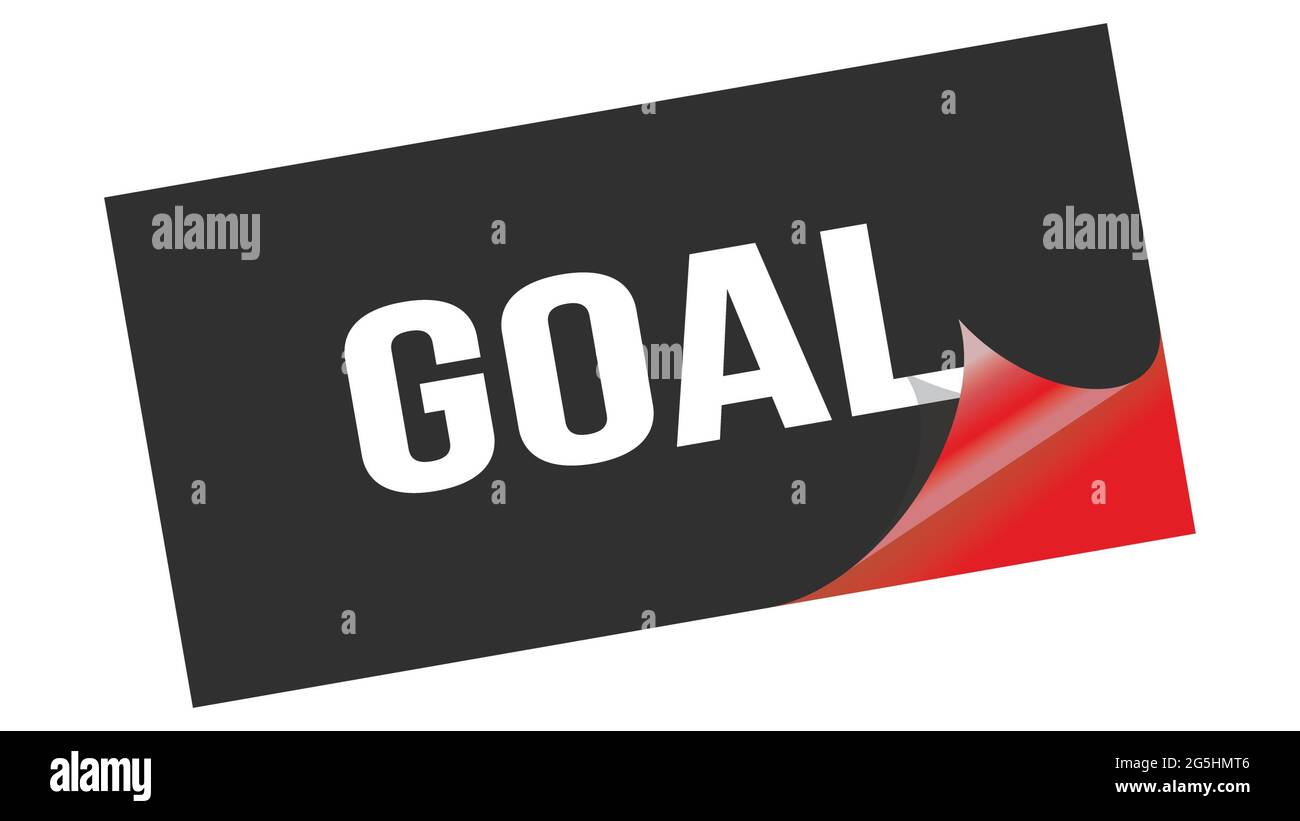 GOAL text written on black red sticker stamp Stock Photo - Alamy