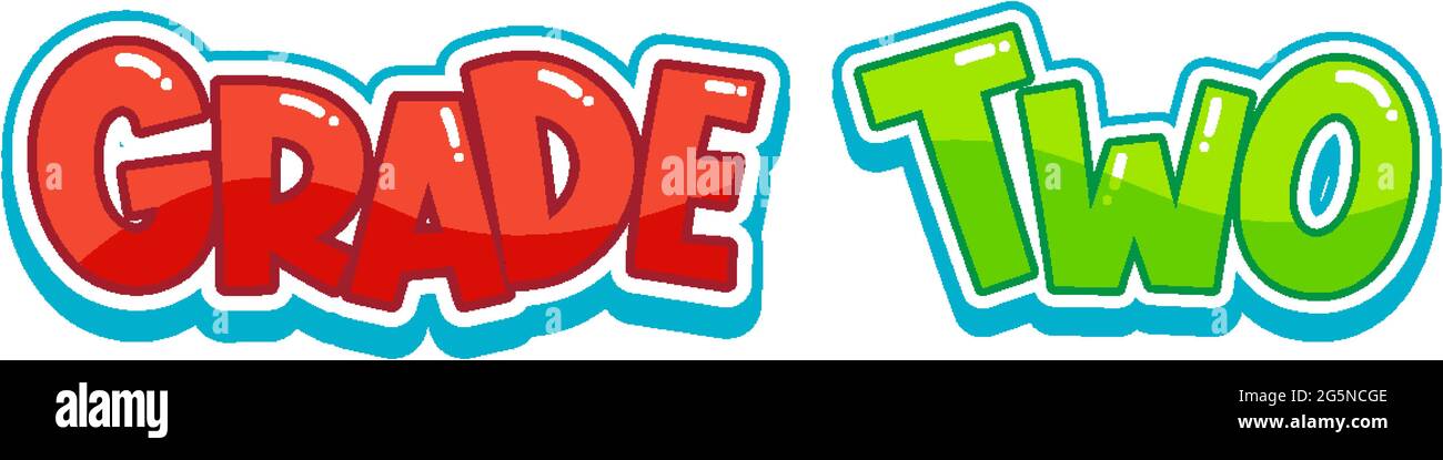 Font sticker design with Grade Two word illustration Stock Vector Image ...
