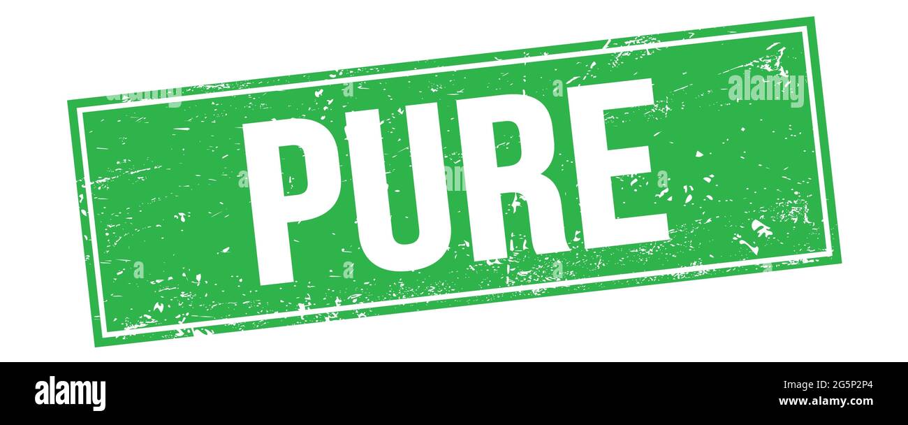 PURE text on green grungy rectangle stamp sign Stock Photo - Alamy