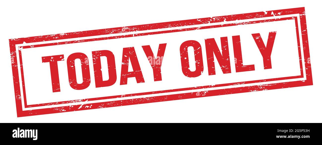 Today only rubber stamp hi-res stock photography and images - Alamy