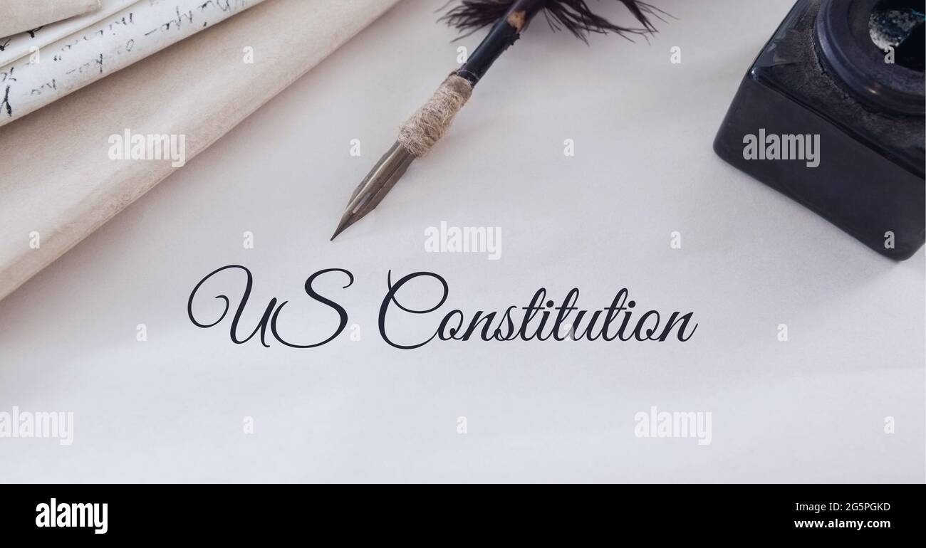 Composition of text us constitution, with quill pen and inkwell on ...