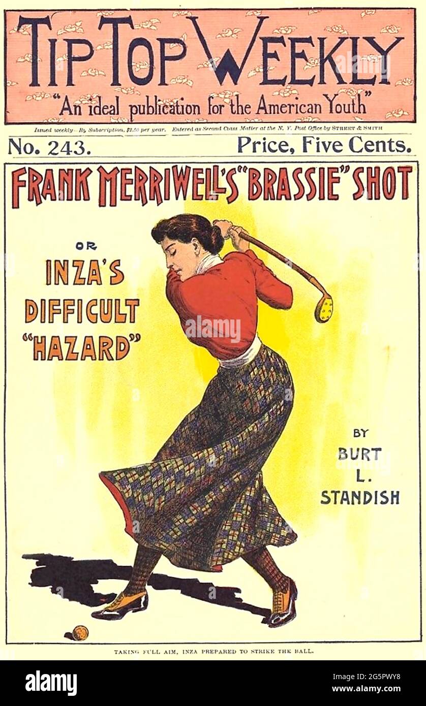 TIP TOP WEEKLY American magazine which ran from 1896 to 1912 when then ...