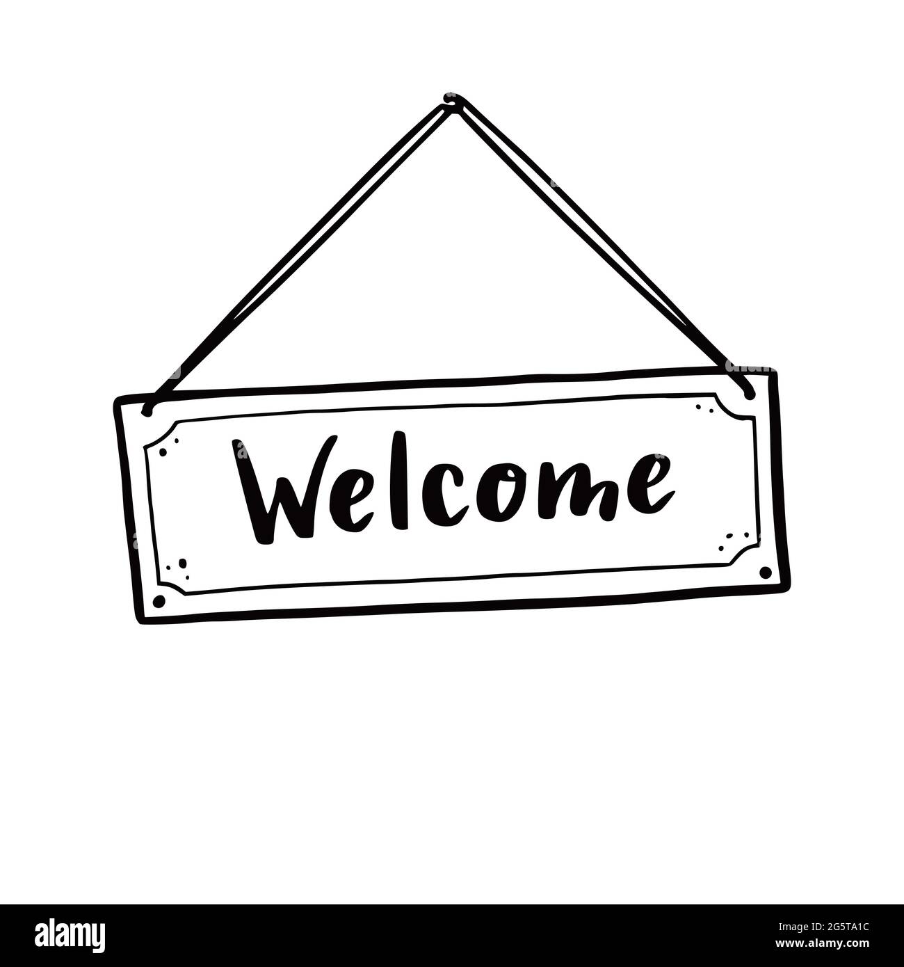 Hand drawn welcome sign element. Doodle sketch style. Shop door or ...