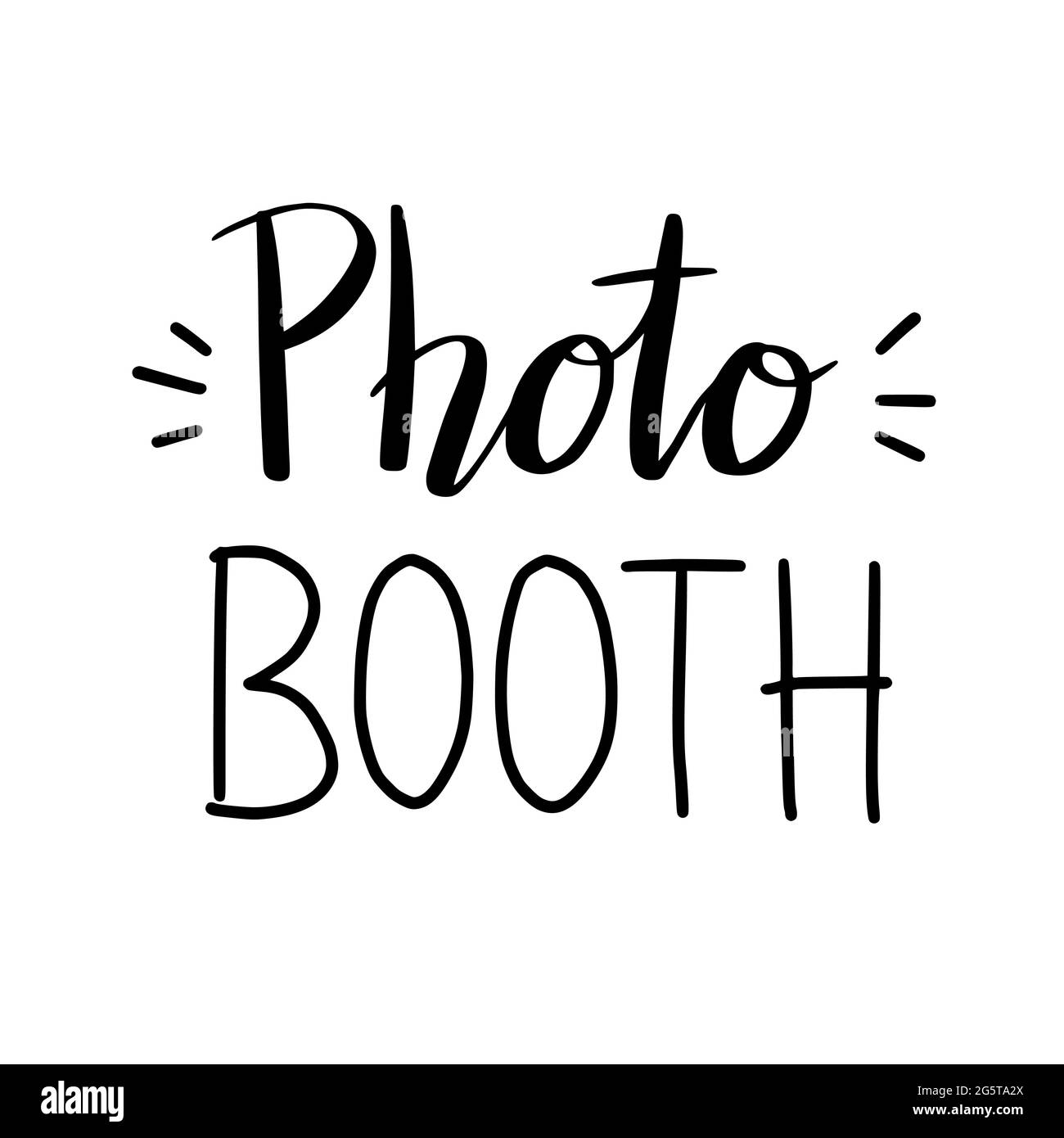 Photo booth hand drawn lettering. Vector illustration for party ...