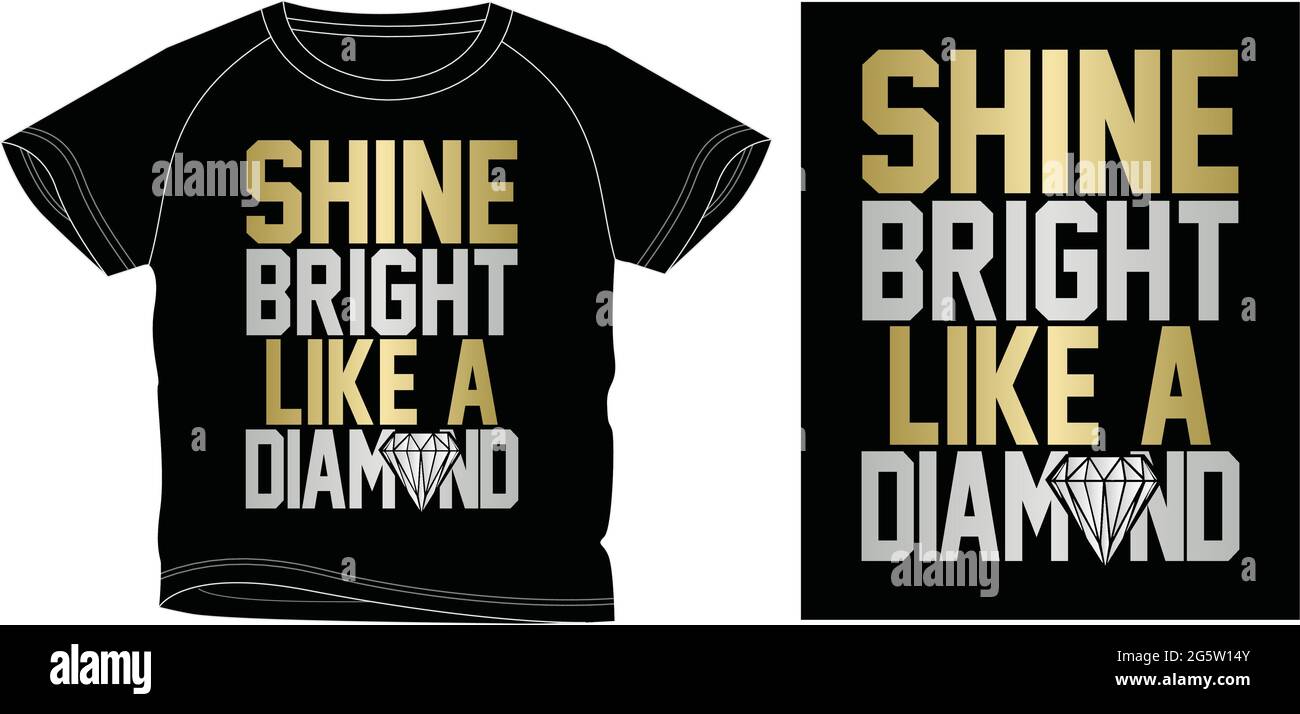 shine bright like diamond graphic design vector illustration Stock ...