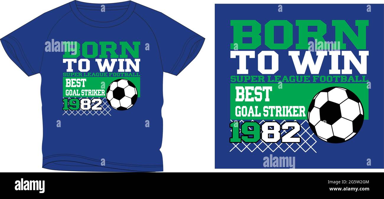 Born to win soccer graphic design vector illustration Stock Vector ...