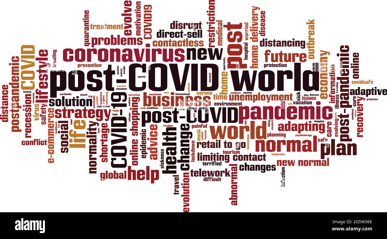 Post-COVID world word cloud concept. Collage made of words about post ...