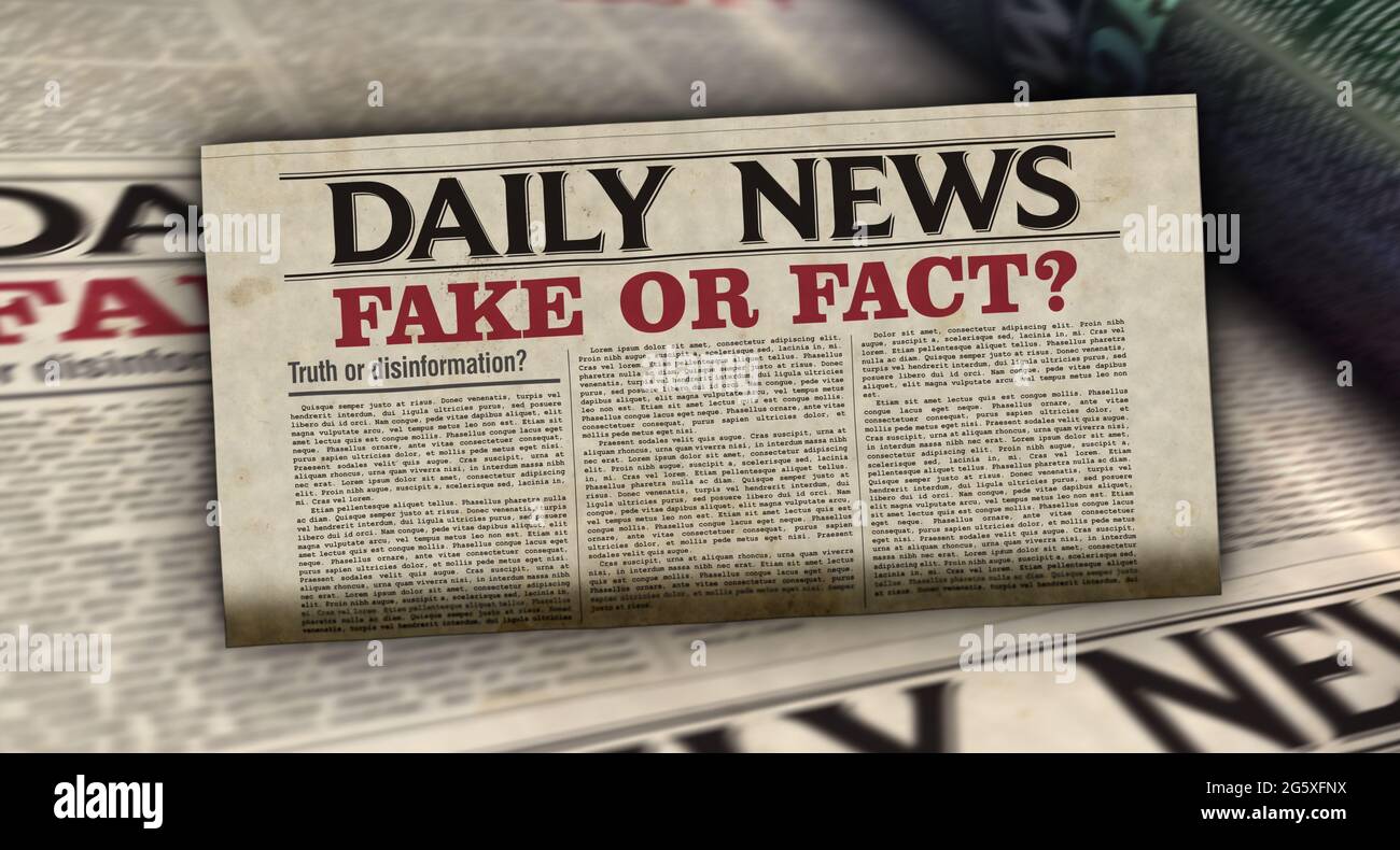 Fake on fact news, disinformation and information. Newspaper print ...