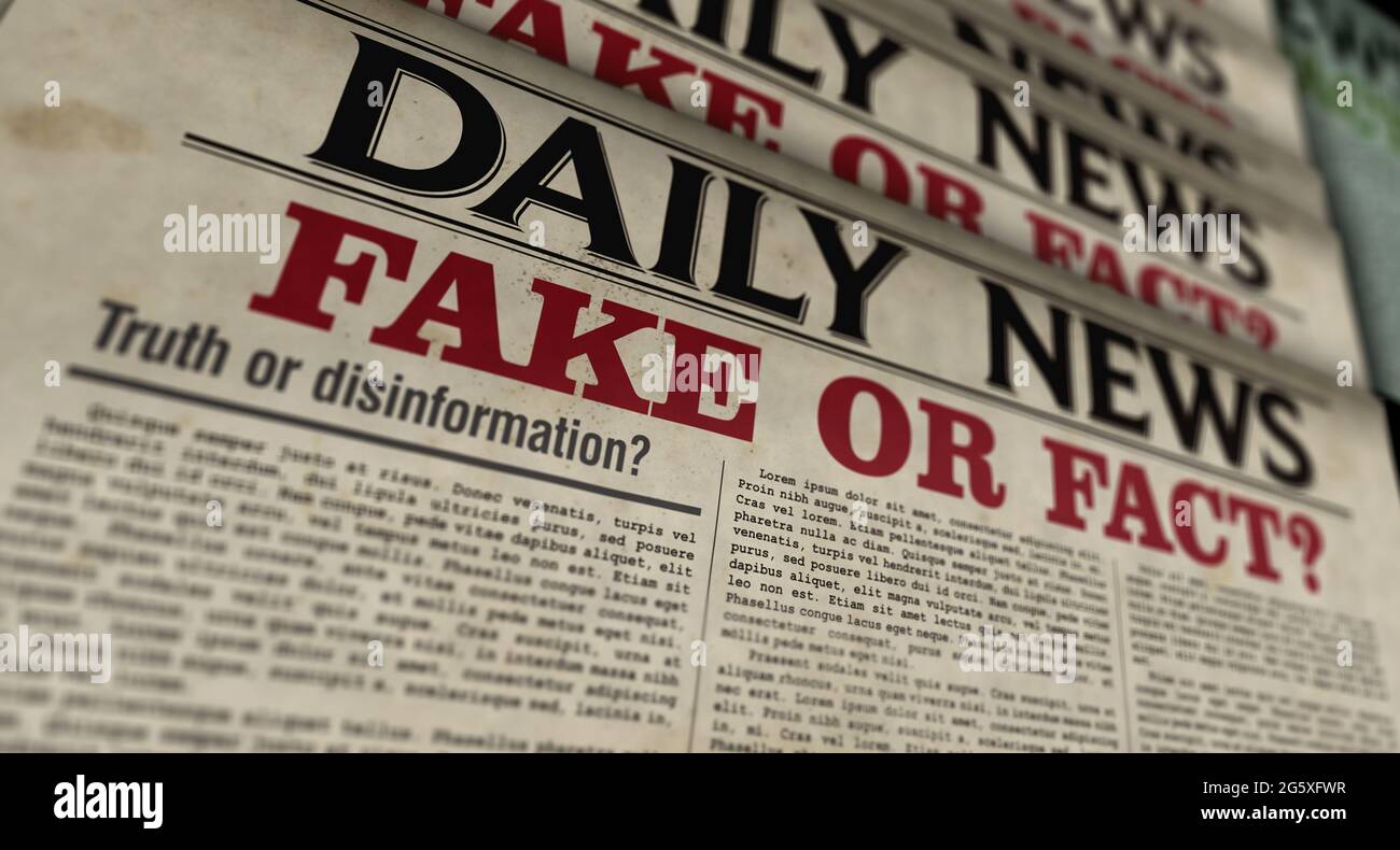 Fake on fact news, disinformation and information. Newspaper print ...