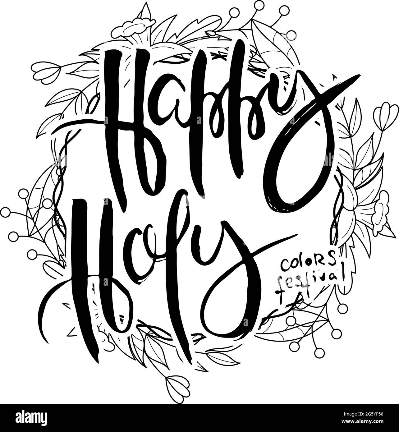 Happy Holy. Hand lettering grunge card with flower background ...