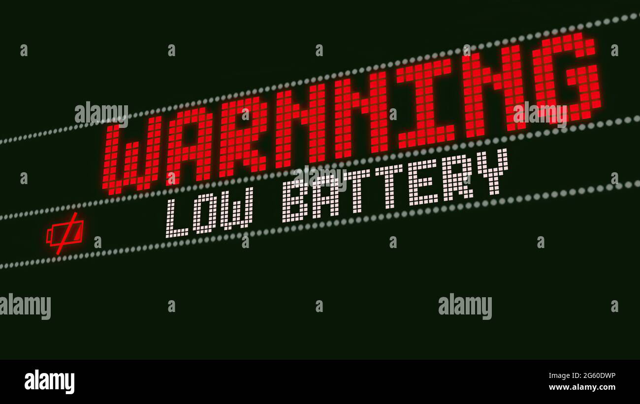 3d illustration - Battery Low, Warnning Screen Text, System Message ...
