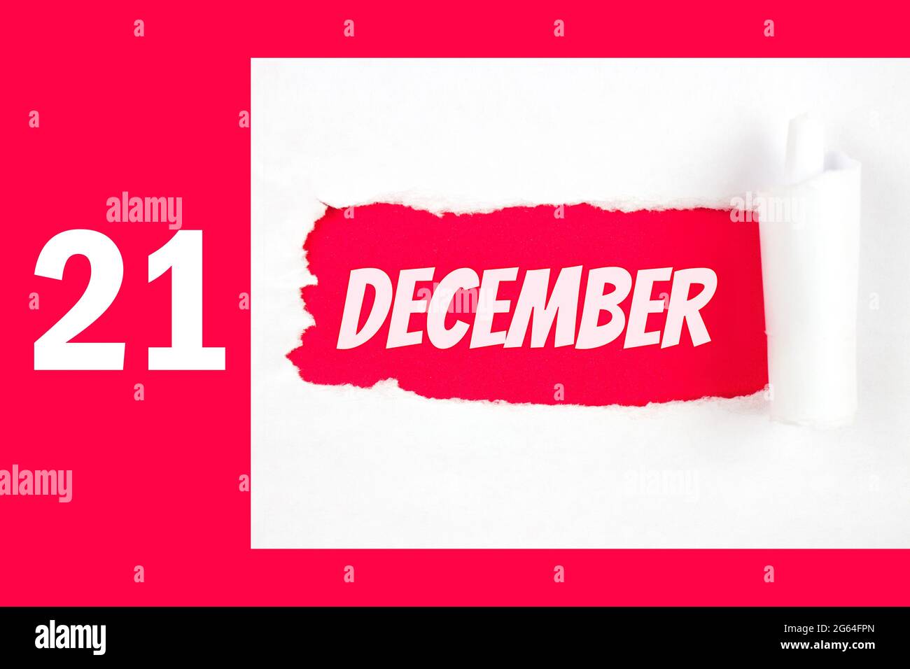 December 21st . Day 21 of month, Calendar date. Red Hole in the white ...