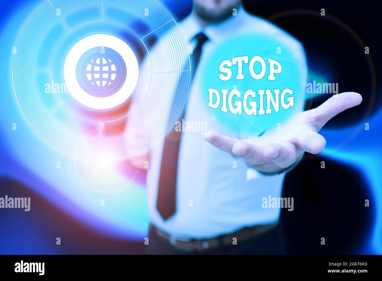 Text caption presenting Stop Digging. Word Written on Prevent Illegal ...