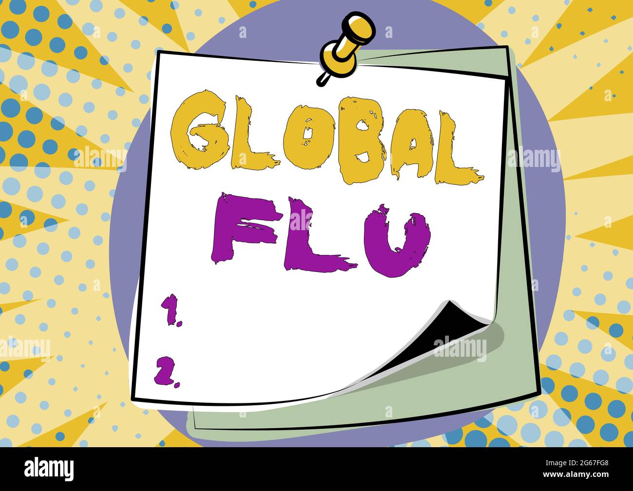 Handwriting text Global Flu. Concept meaning Common communicable ...