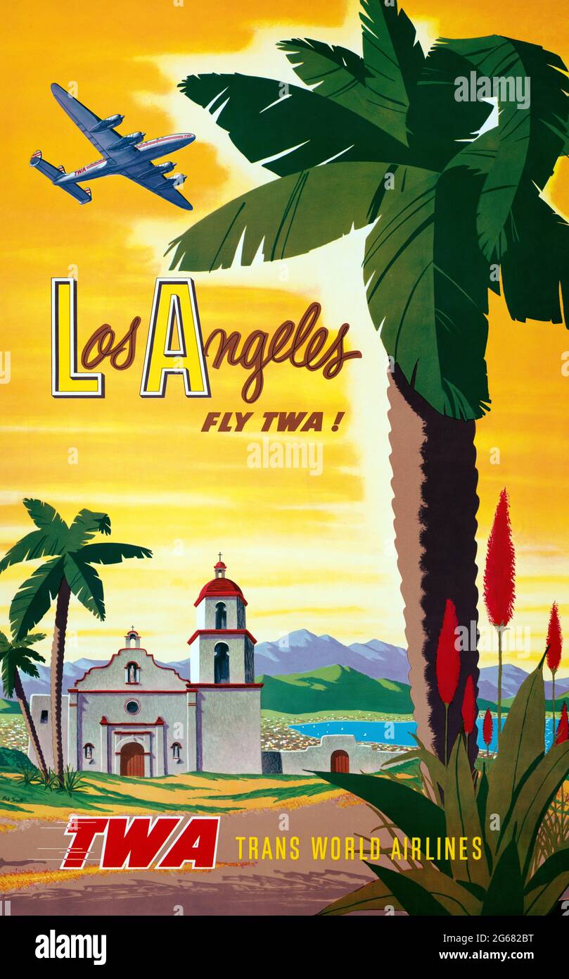 Fly TWA, Los Angeles, Vintage Travel Poster, TWA – Trans World Airlines ...