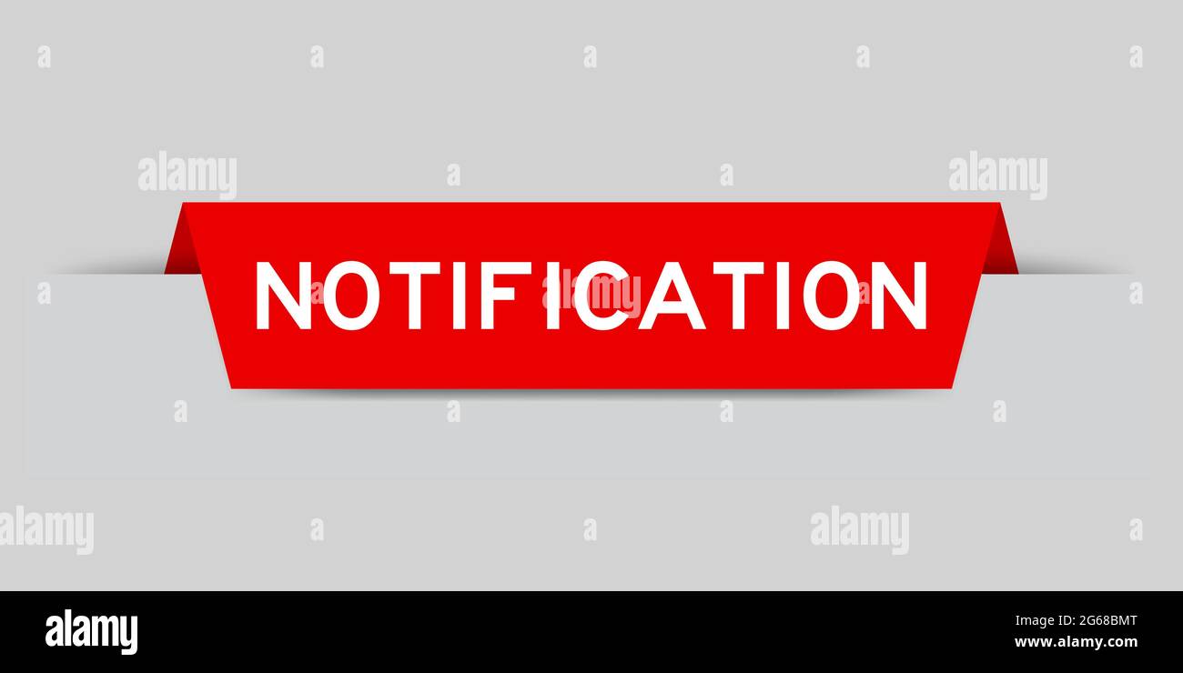 Red color inserted label with word notification on gray background ...