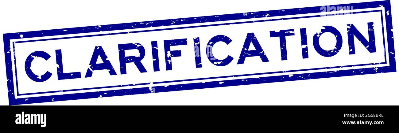 Grunge blue clarification word square rubber seal stamp on white background Stock Vector Image ...