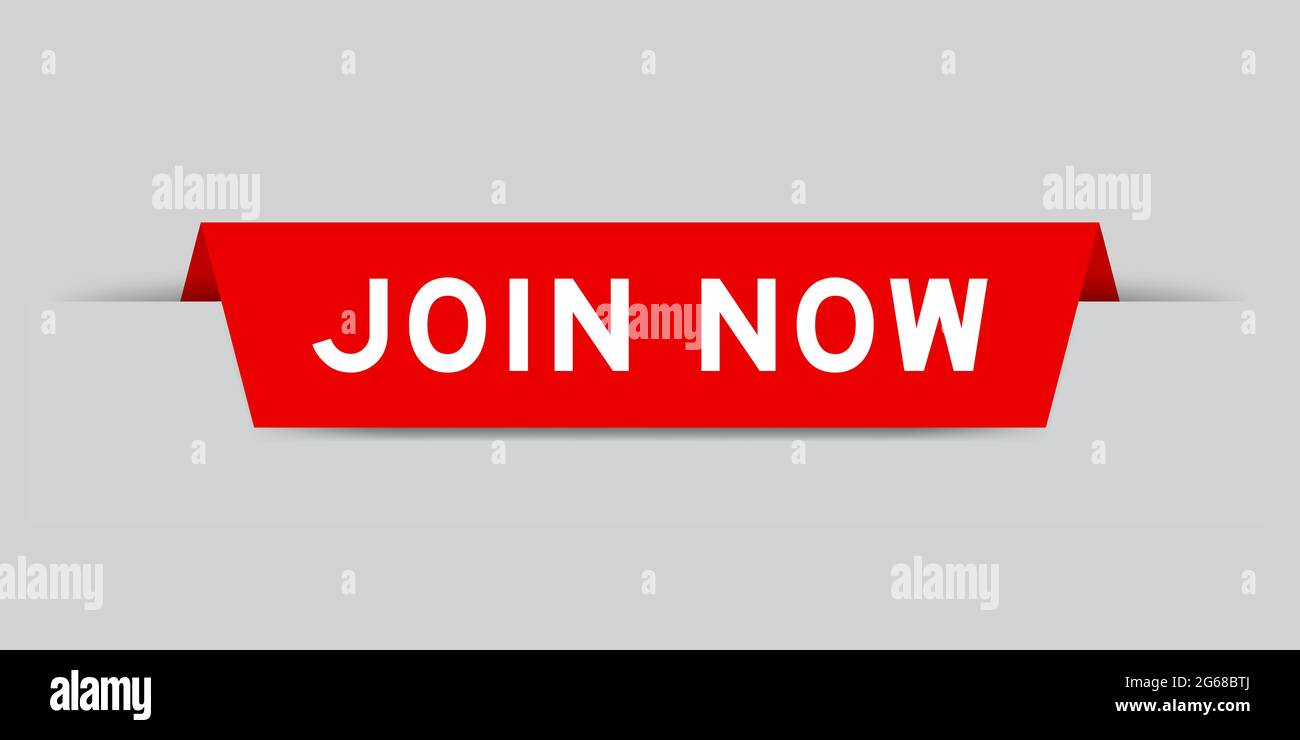 Red color inserted label with word join now on gray background Stock ...