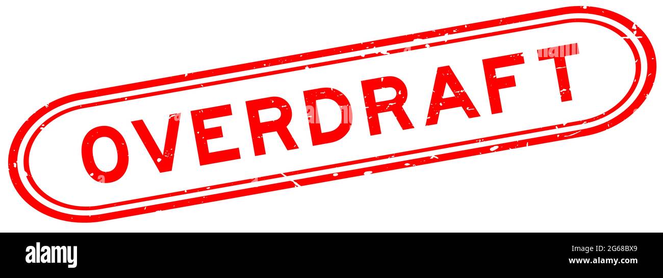Grunge red overdraft word rubber seal stamp on white background Stock ...