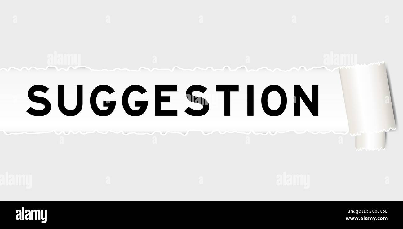 Ripped gray paper that have word suggestion under torned part Stock ...