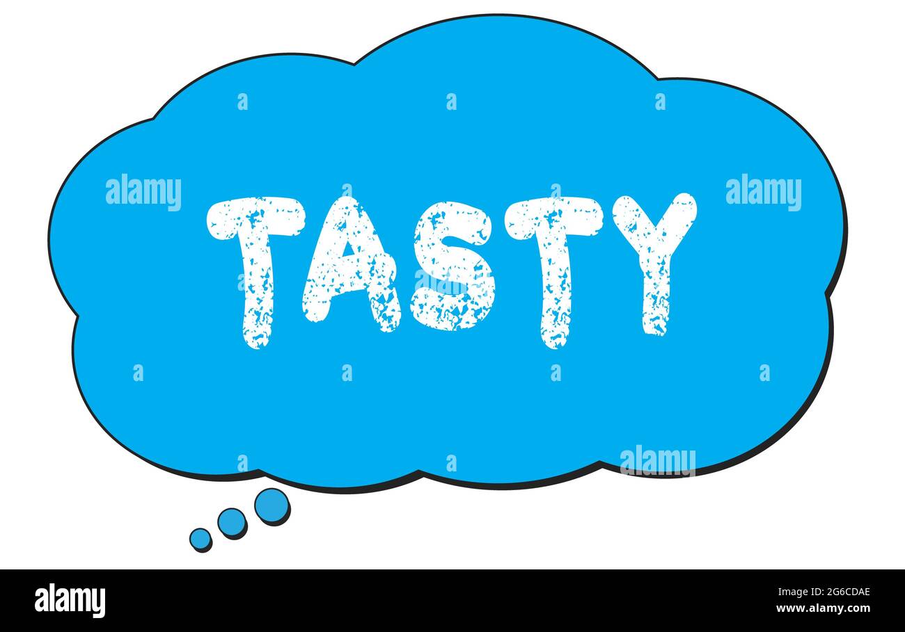 TASTY text written on a blue thought cloud bubble Stock Photo - Alamy