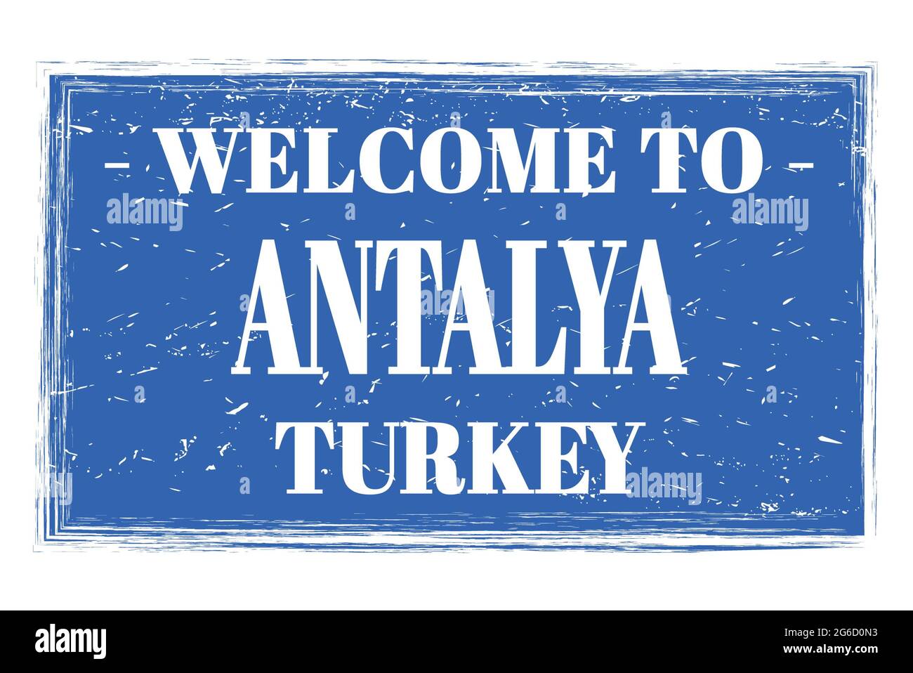 WELCOME TO ANTALYA - TURKEY, words written on blue rectangle post stamp ...