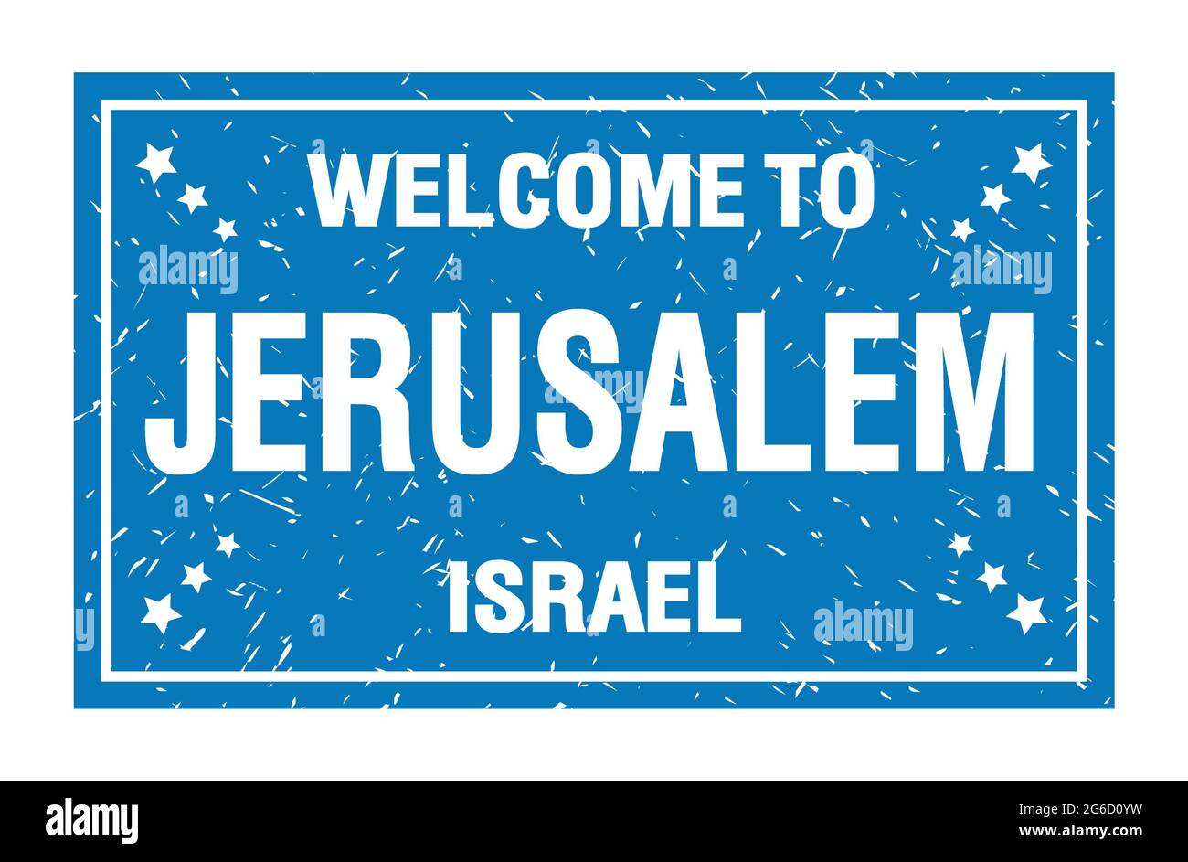 WELCOME TO JERUSALEM - ISRAEL, words written on light blue rectangle ...