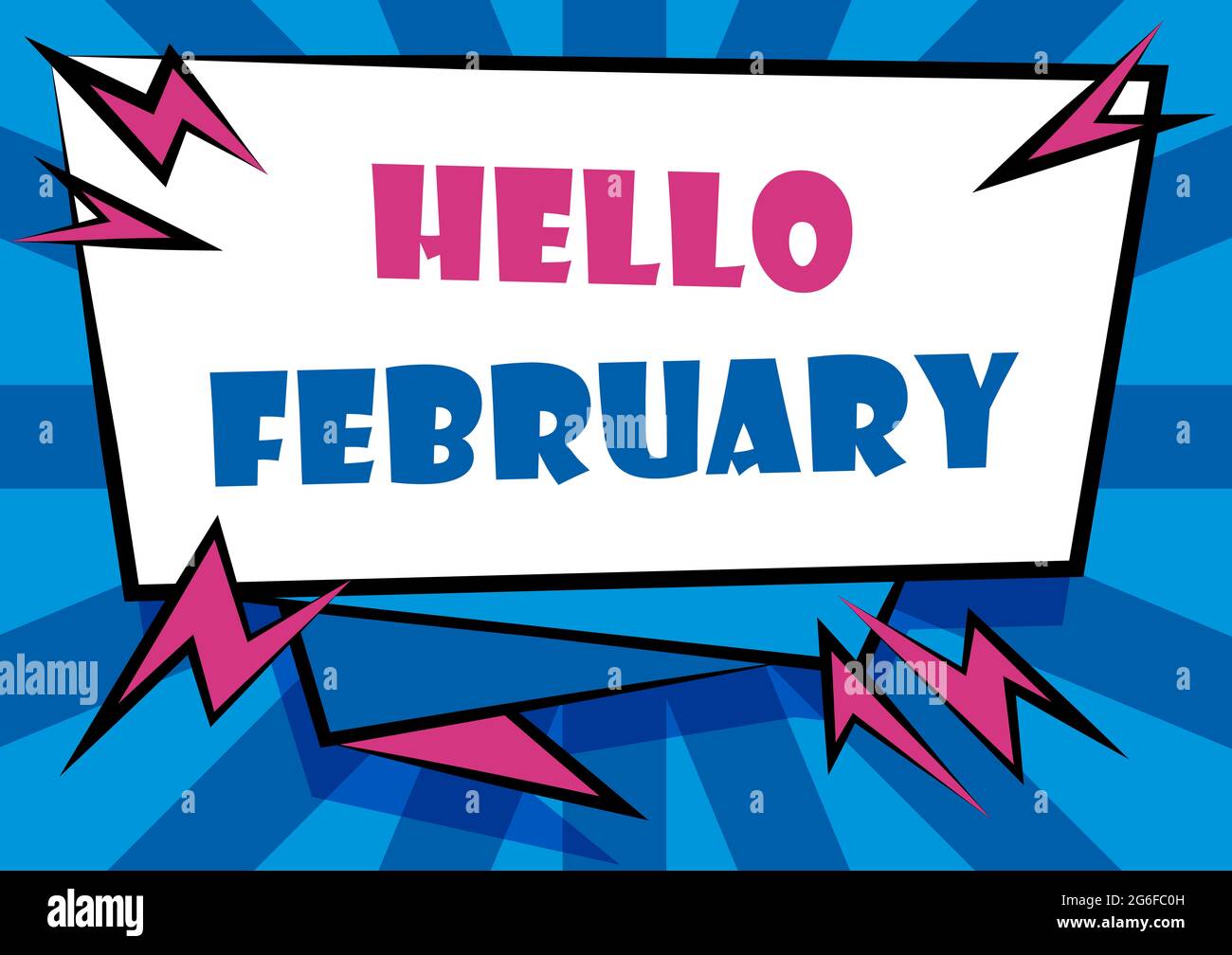 Conceptual display Hello February. Business showcase greeting used when ...