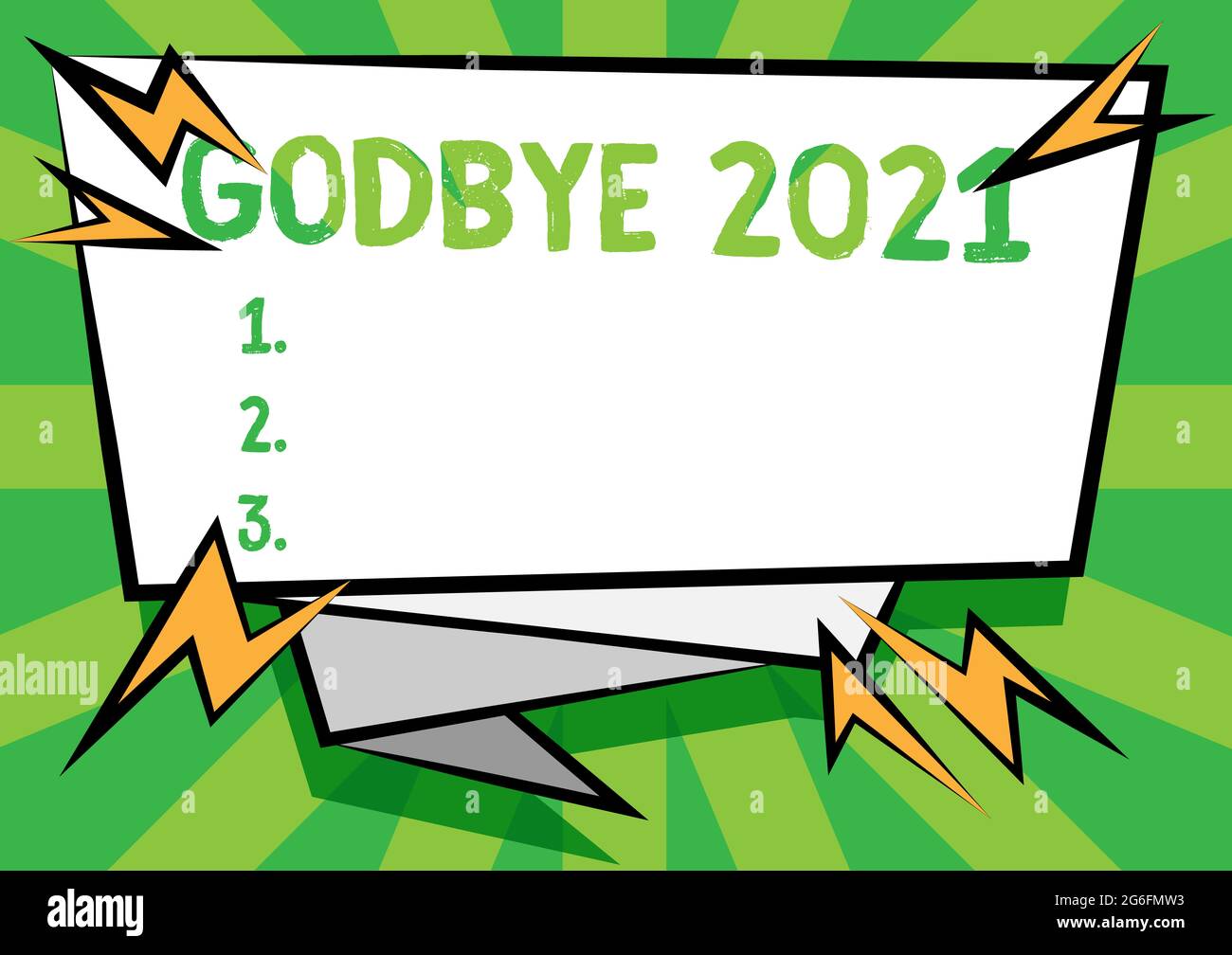 Conceptual display Godbye 2021. Conceptual photo express good wishes ...