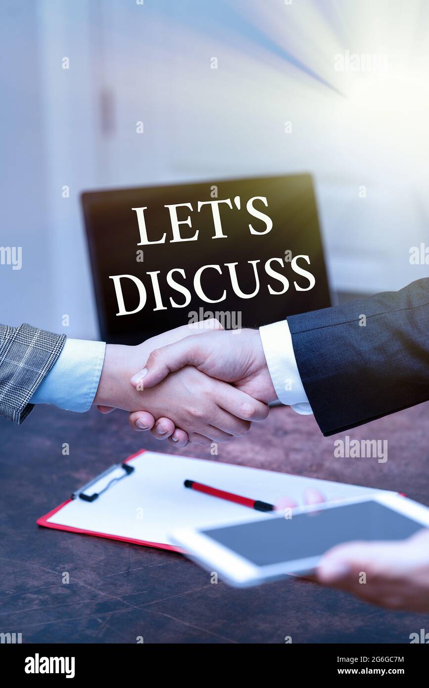 Hand writing sign Let S Discuss. Concept meaning Permit to Talk Open Up ...