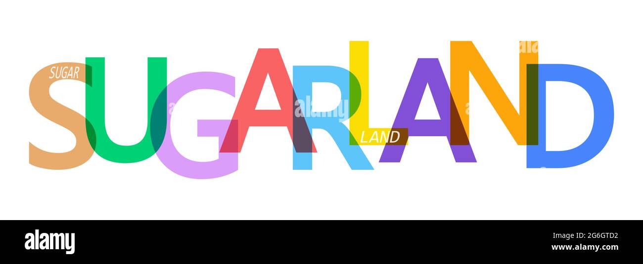 SUGAR LAND. The name of the city on a white background. Vector design ...