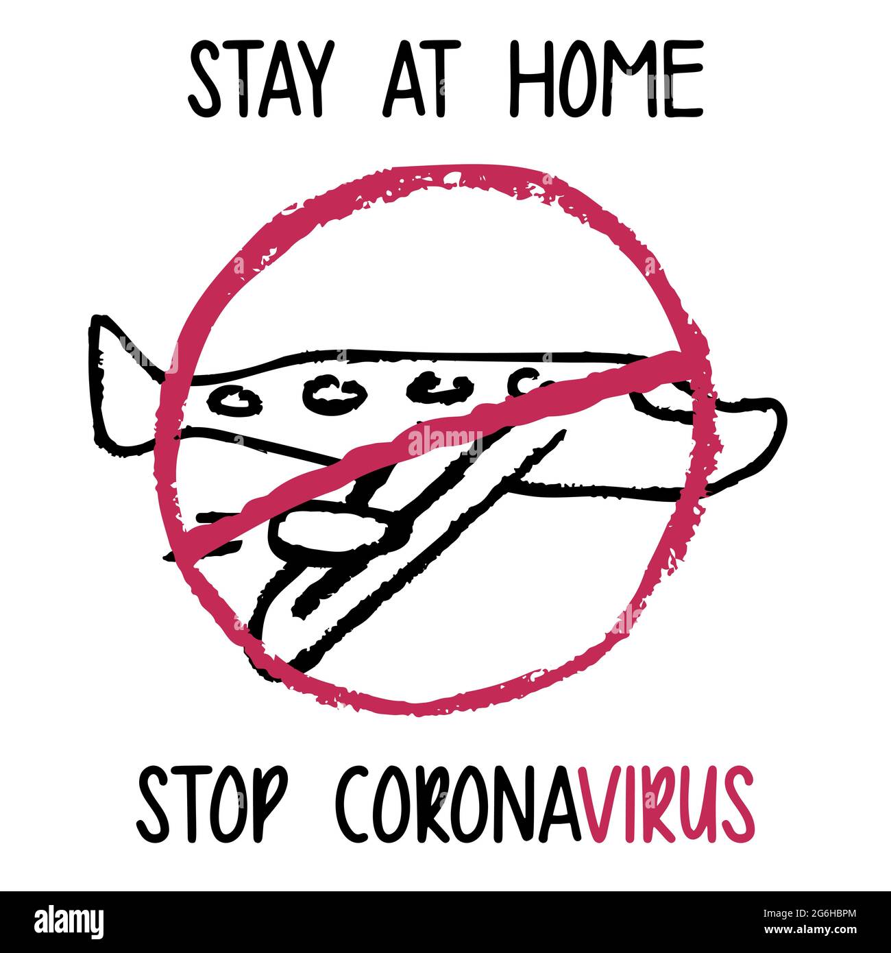 Prevent COVID-19. Children's drawing with wax crayons. Stay at home ...